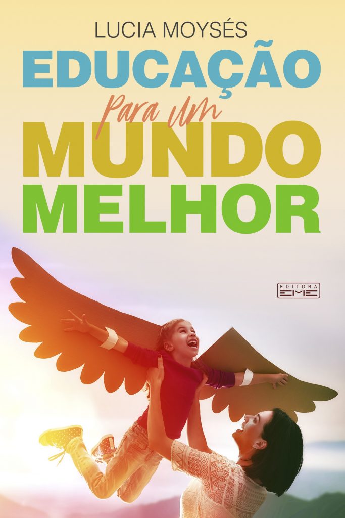 E-BOOK Educação para um mundo melhor - Editora EME