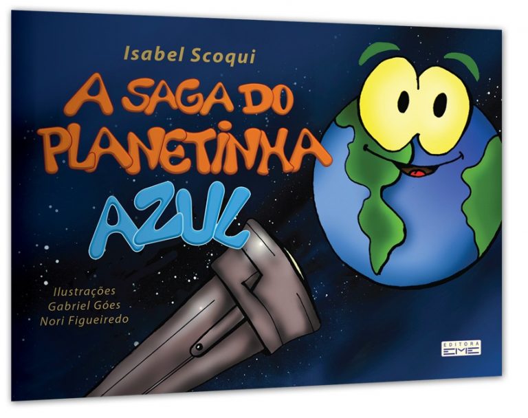 A saga do planetinha azul - Editora EME