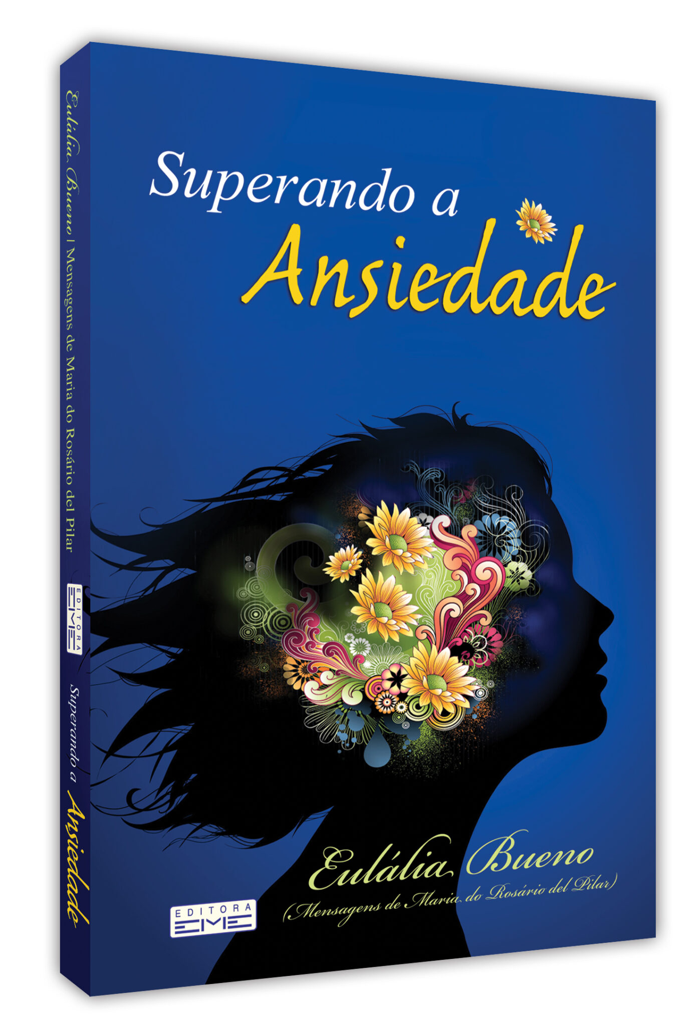 Superando a Ansiedade - Editora EME